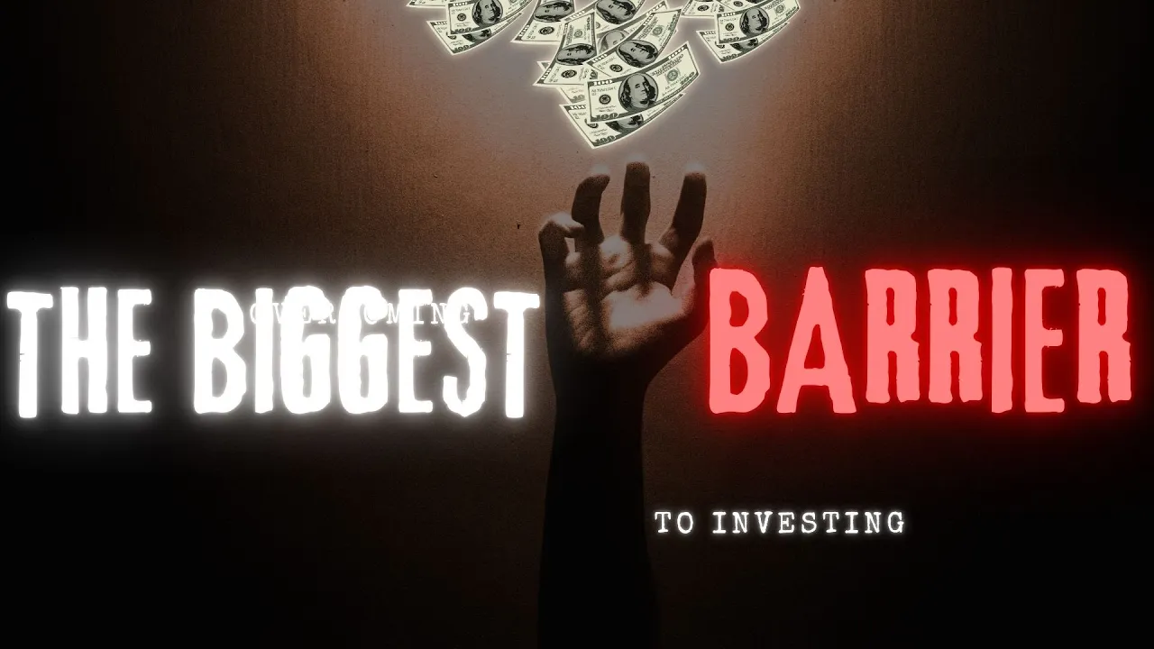 The #1 Barrier Holding You Back from Investing in a Business (And How ...